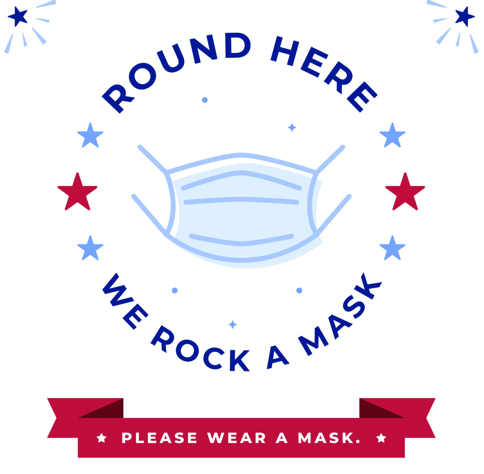 Message from our Board Chair, Scott Swindell: Please Wear Masks | Round ...